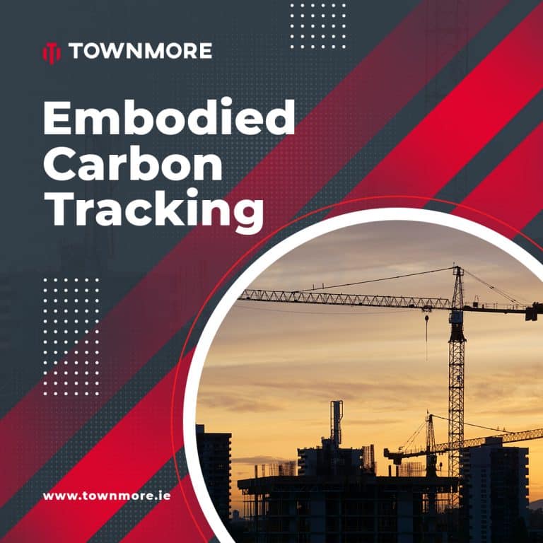 Embodied Carbon Tracking - Townmore