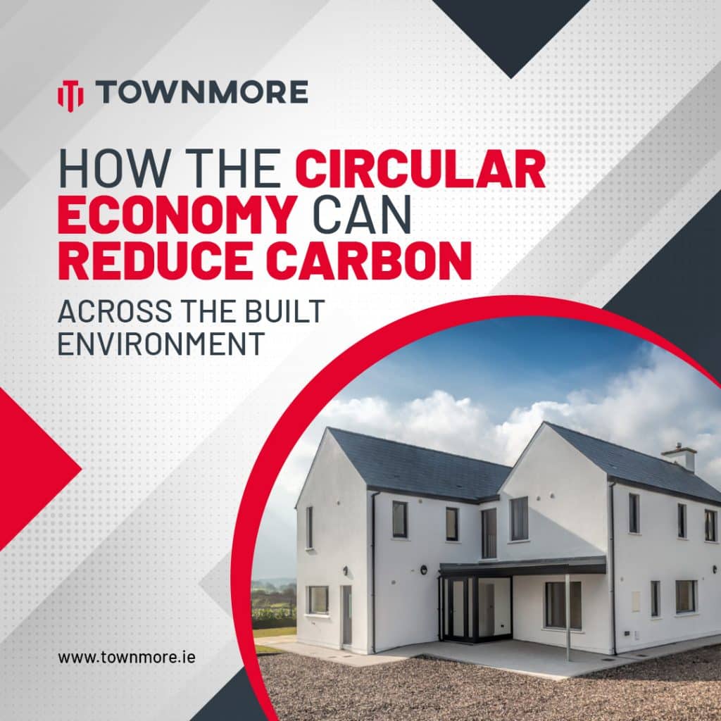 How the circular economy can reduce carbon across the built environment ...