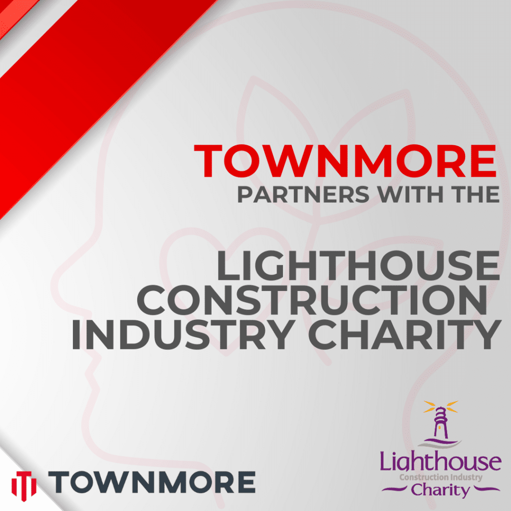 Townmore Construction Partners with the Lighthouse Construction Industry Charity - Townmore